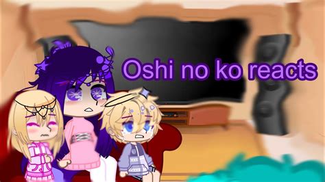 Oshi No Ko Reacts To The Future Youtube