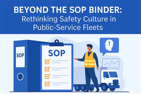 Beyond The Sop Binder Rethinking Safety Culture In Public Service