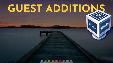 How To Install Elementary Os Virtualbox Guest Additions Geekrar
