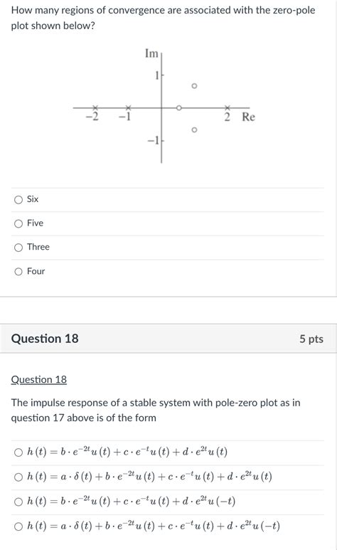 Solved How Many Regions Of Convergence Are Associated With