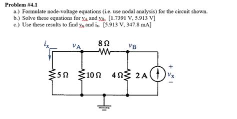 solved problem 4 1 a formulate node voltage equations