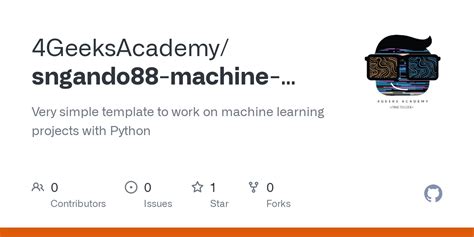 Github 4geeksacademysngando88 Machine Learning Python Template