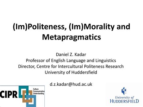 Im Politeness Im Morality And Metapragmatics Ppt Download