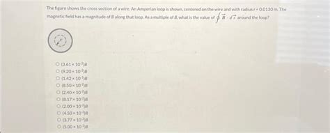 Solved The Figure Shows The Cross Section Of A Wire An Chegg Com