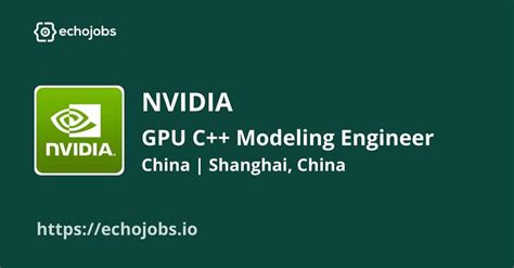 Nvidia Is Hiring Gpu C Modeling Engineer China Shanghai China R