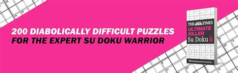 The Times Ultimate Killer Su Doku Book 16 200 Of The Deadliest Su Doku