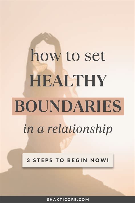 How To Create Boundaries That Feel Good Shakti Core