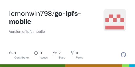GitHub Lemonwin Go Ipfs Mobile Version Of Ipfs Mobile