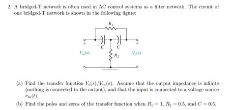 solved 2 a bridged t network is often used in ac control