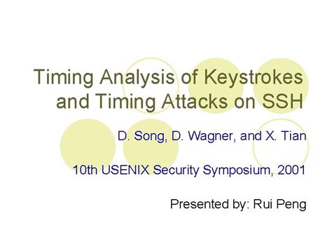 Timing Analysis Of Keystrokes And Timing Attacks On