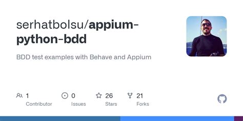 Github Serhatbolsuappium Python Bdd Bdd Test Examples With Behave