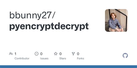 GitHub Bbunny Pyencryptdecrypt