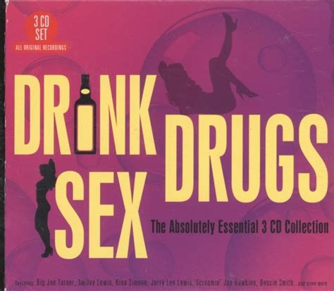 Various Artists Drink Drugs Sex Cd Set Europe Big3 2015 3 X Cd Dans Tri Fold 805520131049 Ebay