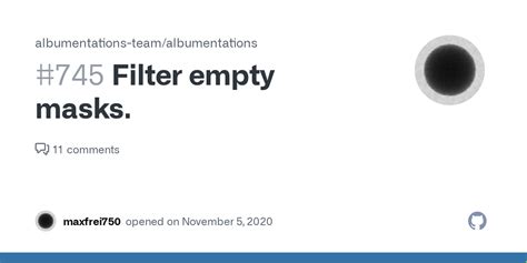 filter empty masks · issue 745 · albumentations team albumentations