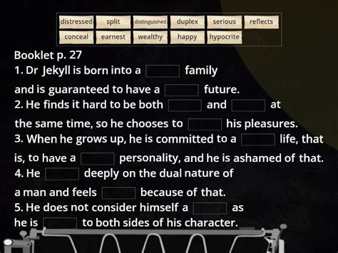 Dr Jekyll S Confession P 27 29 Complete The Sentence