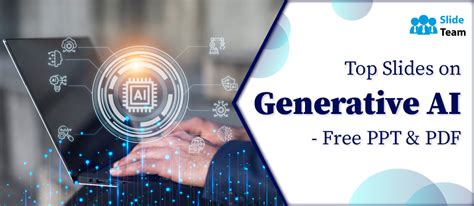 Top Slides On Generative AI Free PPT PDF