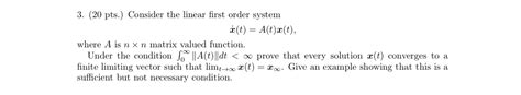 3 20 pts consider the linear first order system