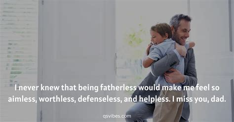 60 Heartfelt Missing Dad Quotes Words To Heal Qsvibes