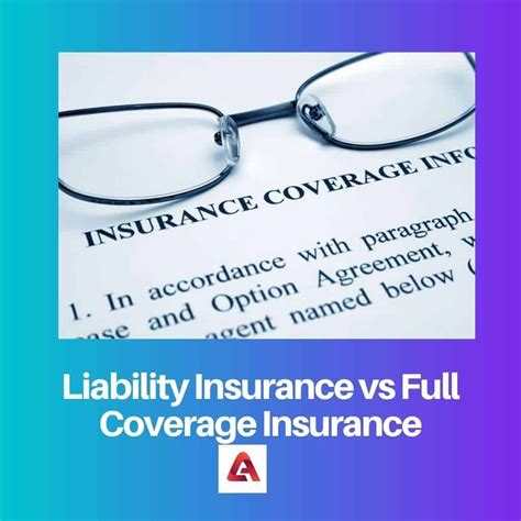 Liability Vs Full Coverage Insurance Difference And Comparison