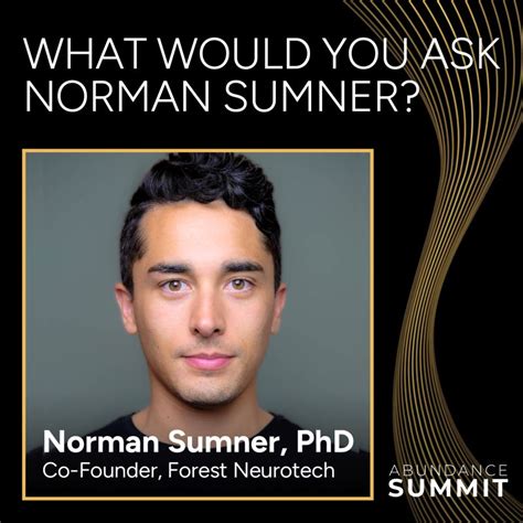 This Is Going To Be A Lot Of Fun Hope To See Some Of You There Sumner L Norman