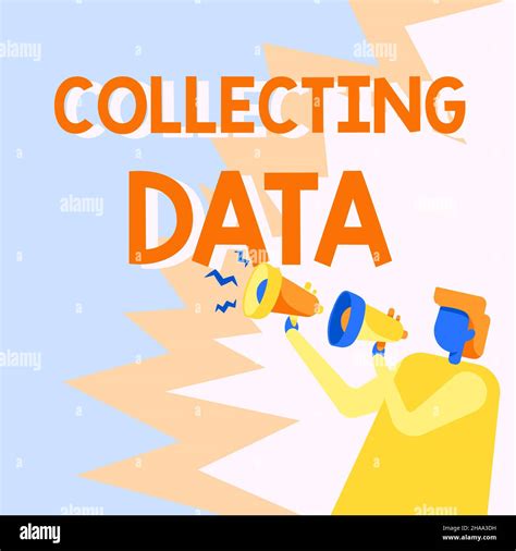 Conceptual Display Collecting Data Business Approach Gathering And Measuring Information On