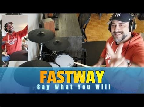 Fastway Say What You Will Drum Cover Youtube