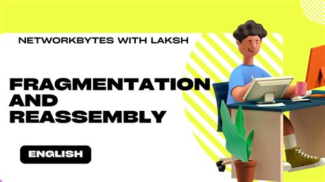 Fragmentation And Reassembly In An Ip Header Youtube