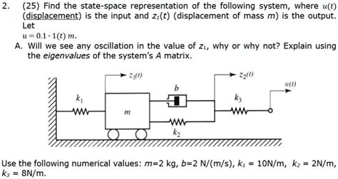 2 25 find the state space representation of the following system