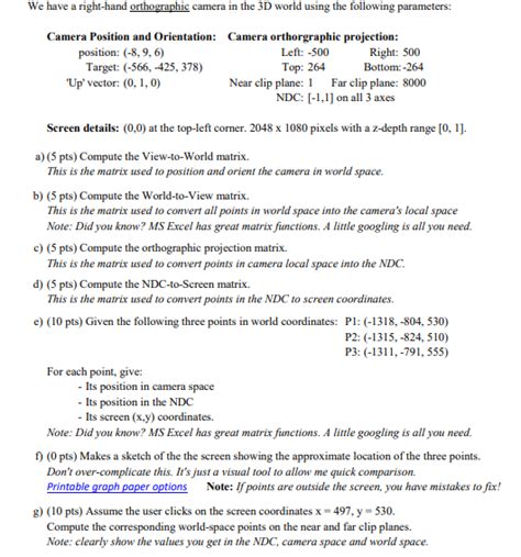 Solved We Have A Right Hand Orthographic Camera In The D Chegg
