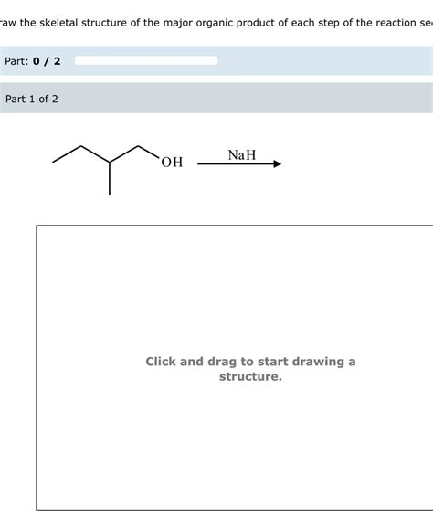 Solved caw the skeletal structure of the major organic | Chegg.com
