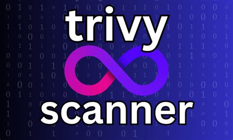 Trivy Scanner For Docker Image Vulnerability Scanning Virtualization Howto