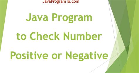 Java Program To Check Whether A Number Is Positive Or Negative JavaProgramTo