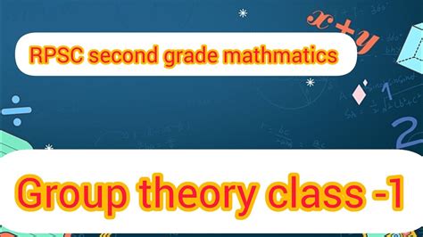 Second Grade Mathmatics Class Group Theory Revision Second Grade Youtube