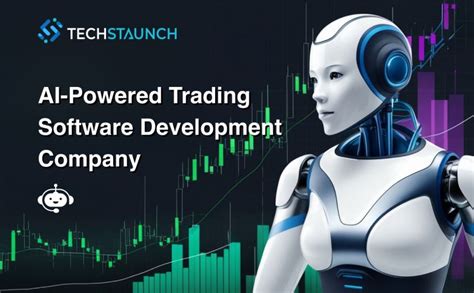 Techstaunch Software Solutions Pvt Ltd On Linkedin Aitrading Fintech Tradingsoftware