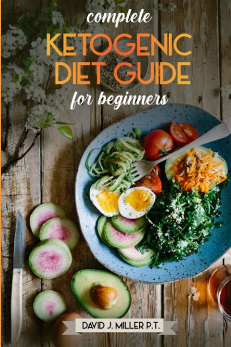 Complete ketogenic diet guide for beginners: Quick and easy ketogenic recipes, to Reset your ...