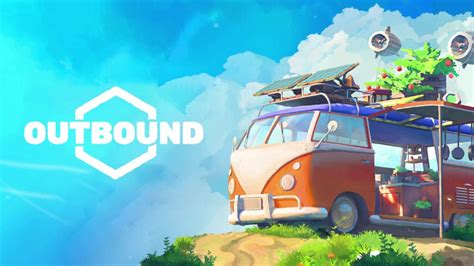 Open World Camper Van Exploration Game Outbound Announced For Pc Gematsu
