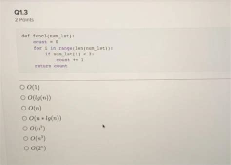 solved for each of the following functions use big o