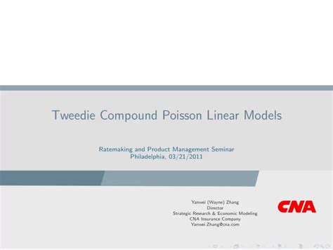 [ppt] tweedie compound poisson linear models ratemaking and product
