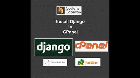 Install Host Django In Cpanel Shared Hosting Youtube