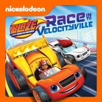 Blaze And The Monster Machines Race Into Velocityville Tv Show Haytv