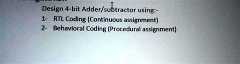 Solved Design A 4 Bit Addersubtractor Using 1 Rtl Coding