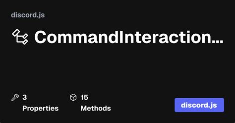 commandinteractionoptionresolver discord js 14 17 2 discord js