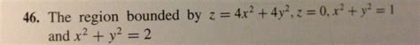 Solved Use An Appropriate Coordinate System To Find The