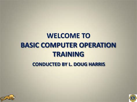 PPT BASIC COMPUTER OPERATION TRAINING PowerPoint Presentation Free Download ID 1582477