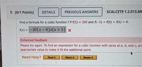 solved find a formula for a cubic function f if f 5 200 and