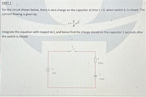 solved part 1for the circuit shown below there is zero