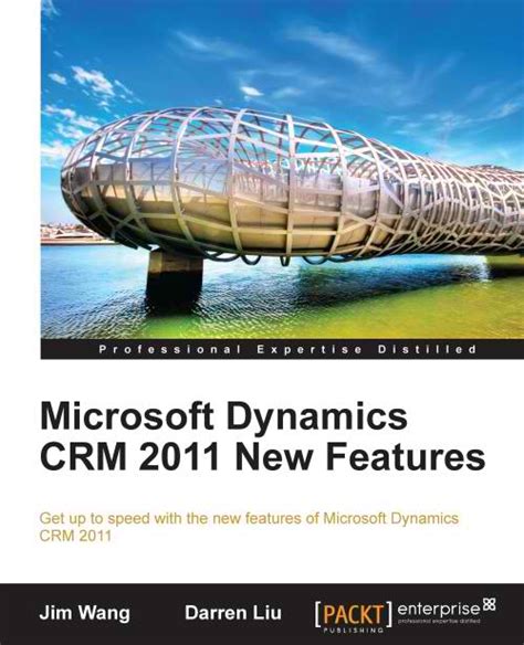 my crm book review [microsoft dynamics crm 2011 new features] ~ xrmpedia