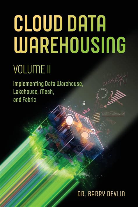 buy cloud data warehousing volume ii implementing data warehouse
