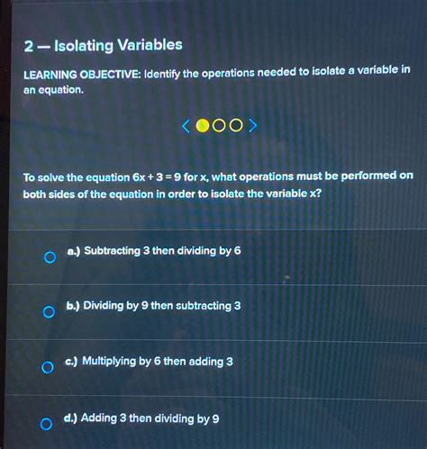 Solved Isolating VariablesLEARNING OBJECTIVE Identify Chegg