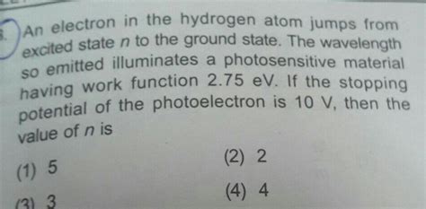 [answered] 3 An Electron In The Hydrogen Atom Jumps From Excited State